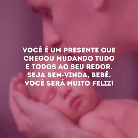 Frases De Boas Vindas Para Beb Que Mostram Alegria Da Sua Chegada