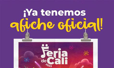 Mira El Afiche Oficial De La Feria De Cali 2022