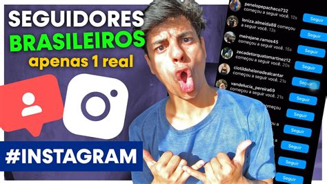 Como Ganhar Seguidores Brasileiros No Instagram Muito Barato YouTube