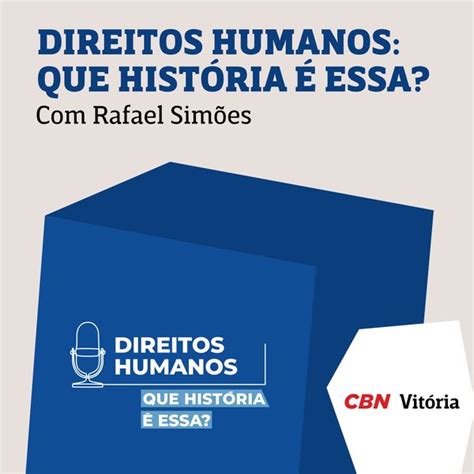 Os homens nascem e são livres e iguais em direitos história e legado