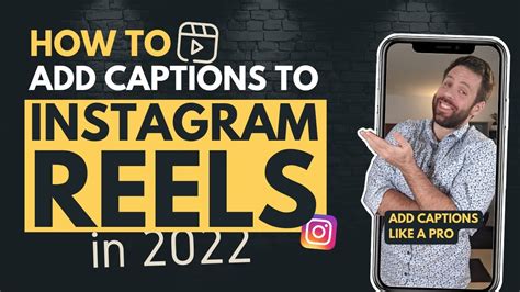 How To Add Captions To Your Instagram Reels In Even If You Have