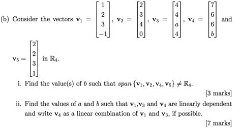 solved 2 3 b consider the vectors v1 and 9 v2 v3 v4 3 4 0 b 1 2 2 in r4 8 v5 1 find the