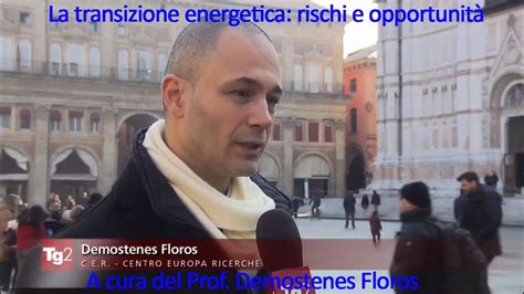 La transizione energetica rischi e opportunità YouTube