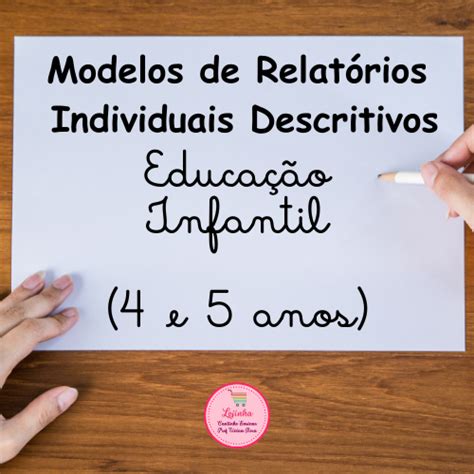 MODELOS DE RELATÓRIOS INDIVIDUAIS DESCRITIVOS EDUCAÇÃO INFANTIL 4 E 5