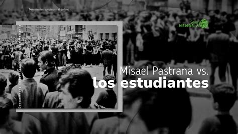 Misael Pastrana Vs Los Estudiantes Se Al Memoria