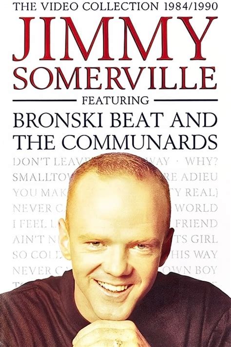 Jimmy Somerville The Video Collection 1984 1990 Featuring Bronski