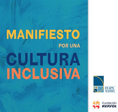 Manifiesto por una cultura inclusiva Plena Inclusión Madrid