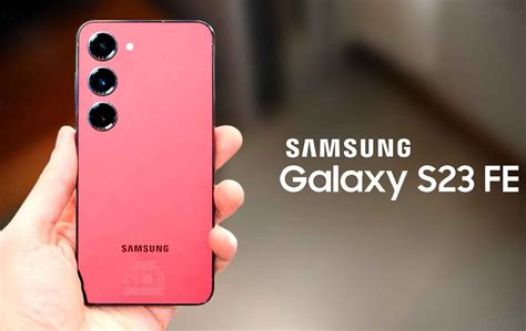 Samsung Galaxy S23 FE Segera Hadir Di Indonesia Spesifikasi Dan Fitur