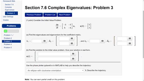 solved homework sets section 7 6 complex eigenvalues problem