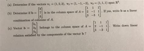 solved a determine if the vectors v1 1 2 3 v2 1