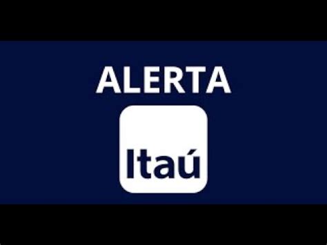 ITAÚ EMITE ALERTA SOBRE GOLPES E COMO SE PROTEGER EM 2024 YouTube