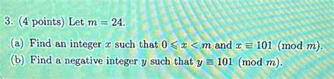 solved 3 4 points let m 24 a find an integer x such