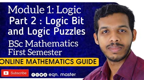 module 1 logic part 1 logic bit and logic puzzles 1st semester bsc mathematics mg university