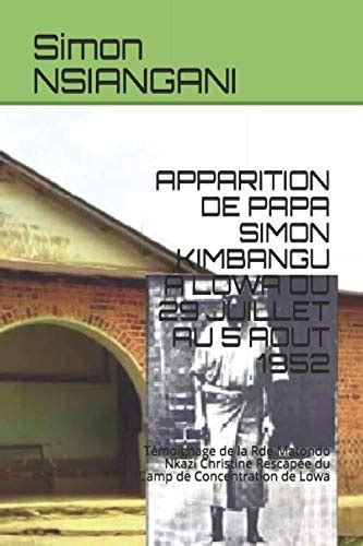 Amazon fr APPARITION DE PAPA SIMON KIMBANGU À LOWA DU 29 JUILLET AU 5