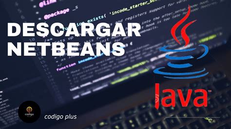 05 Cómo descargar e instalar NetBeans IDE en tu computadora Guía paso