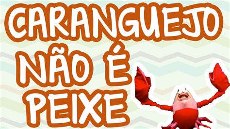 Letra Da Musica Caranguejo N O Peixe