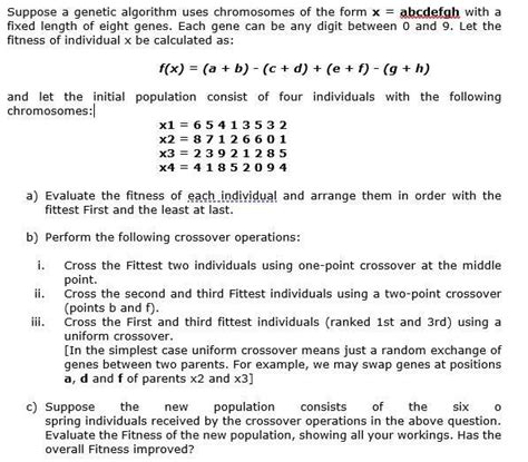 solved suppose a genetic algorithm uses chromosomes of the