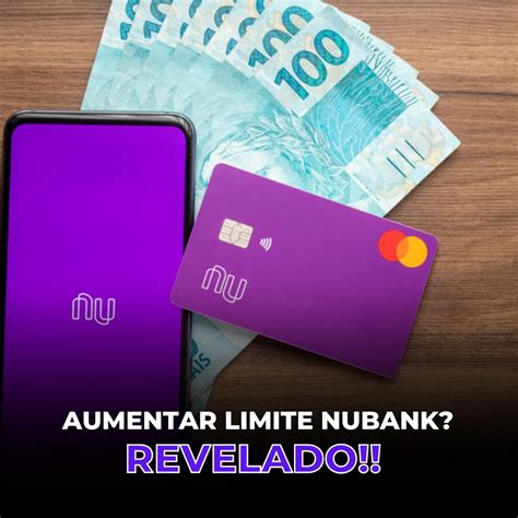 REVELADO Veja como aumentar seu LIMITE no Nubank de forma rápida e