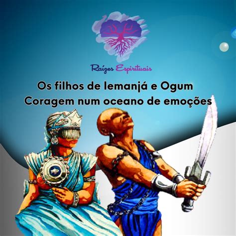 UMBANDA CANDOMBLE E SPIRITISMO ESTUDO Os filhos de Iemanjá e Ogum