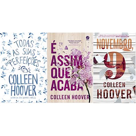 Kit 3 livros Colleen Hoover todas as suas imperfeições é assim que