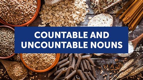 Countable and uncountable nouns cuáles son y cómo se usan con