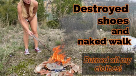 Destroyed Shoes And Barefoot Naked Walk IviRoses EroThots EroThots