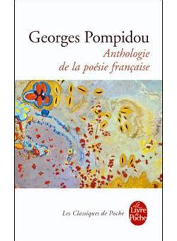 Anthologie de la poésie française Poche Georges Pompidou Achat
