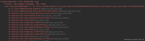 android java lang nosuchmethoderror no static method metafactory ljava lang invoke