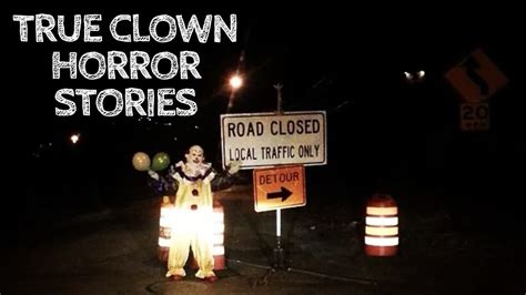 3 True Clown Horror Stories With Rain Sounds YouTube