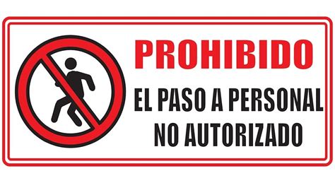 Señal De Prohibido El Paso De Personal No Autorizado 30x15 Cuotas sin