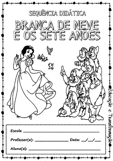 Blog Educa O E Transforma O Sequ Ncia Did Tica Branca De Neve E