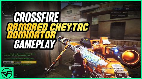 CROSSFIRE ARMORED SKIN M200 CHEYTAC DOMINATOR VIP GAMEPLAY