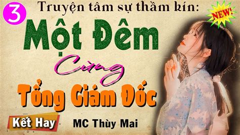 T P K T M T M C Ng T Ng Gi M C Truy N Th M K N M Khuya C