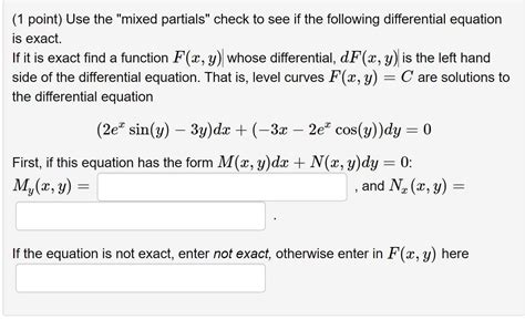 solved 1 point use the mixed partials check to see if