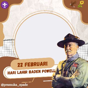 40 Twibbon Hari Bapak Pandu Sedunia 2024 Yang Diperingati Setiap 22