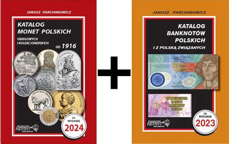 KATALOG MONET POLSKICH KATALOG BANKNOTÓW POLSKICH PARCHIMOWICZ Zestaw