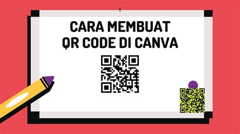 Cara Membuat QR Code Sendiri Di Canva Bikin Desainmu Lebih Cantik Dan