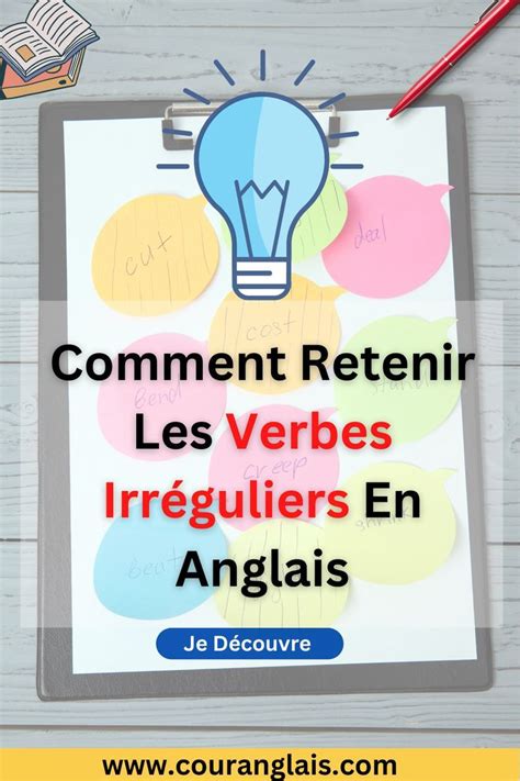 Comment apprendre rapidement les verbes irréguliers en anglais Artofit