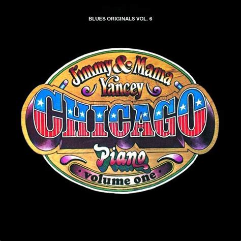 YANCEY JIMMY YANCEY MAMA Chicago Piano Vol 1 Amazon Music