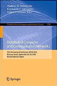 Distributed Computer And Communication Networks 25th International
