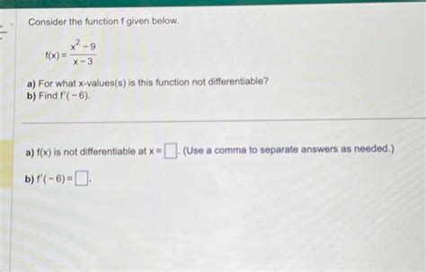 solved consider the function f given below f x x−3x2−9 a