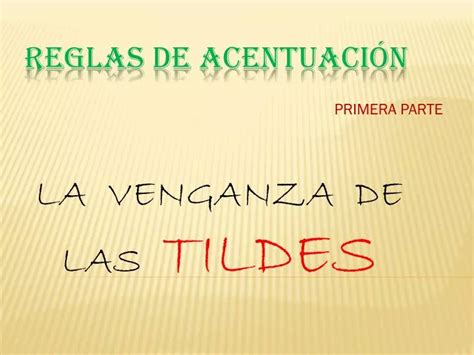PPT Reglas de acentuación PowerPoint Presentation free download ID