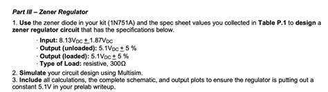 Solved Part Iii Zener Regulator Use The Zener Diode In Your Kit