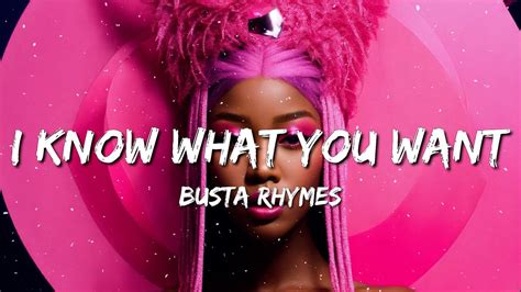 Busta Rhymes Mariah Carey I Know What You Want Ft Flipmode Squad Lyrics Youtube