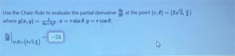 solved use the chain rule to evaluate the partial derivative