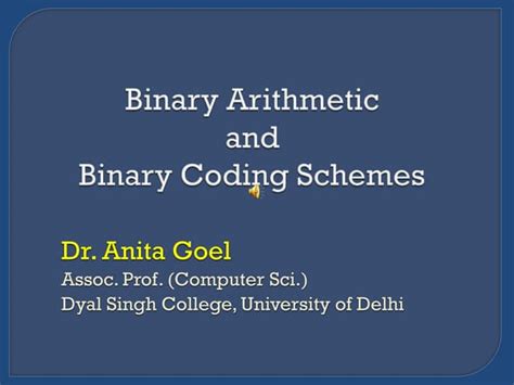 binaty arithmetic and binary coding schemes ppt