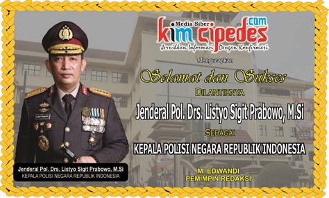 Selamat Dan Sukses Dilantiknya Jenderal Polisi Drs Listyo Sigit