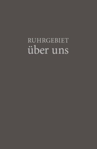 RUHRGEBIET über uns by unknown author Goodreads