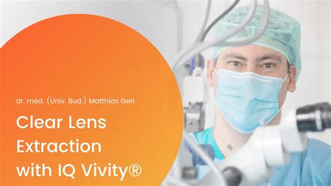 Clear Lens Extraction CLE With AcrySof IQ Vivity Toric Implantation