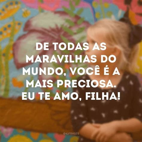 60 Frases Para Filhos Amados Sentirem O Tamanho Do Seu Amor